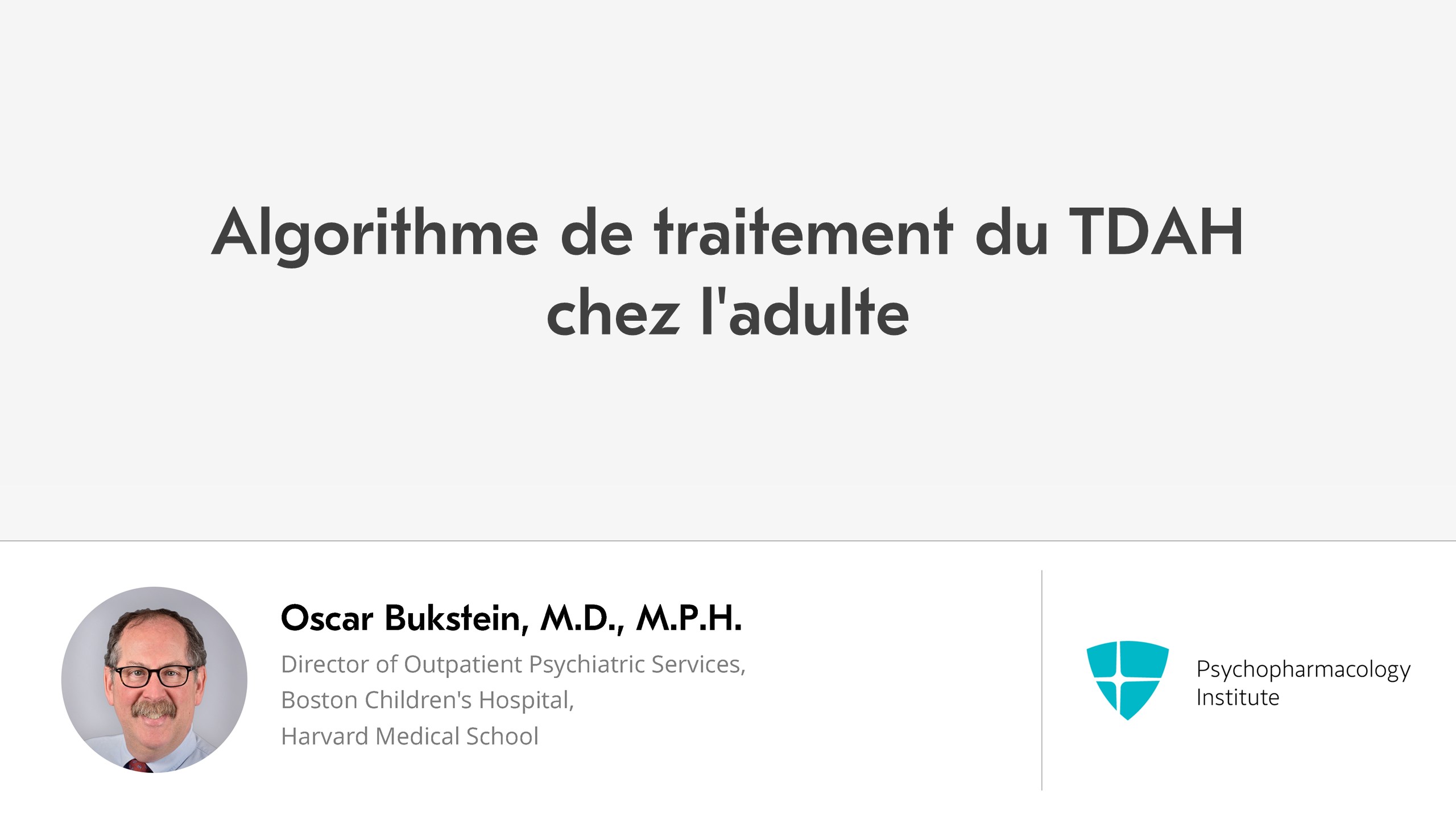 Algorithme de traitement du TDAH chez l'adulte - Psychopharmacology ...